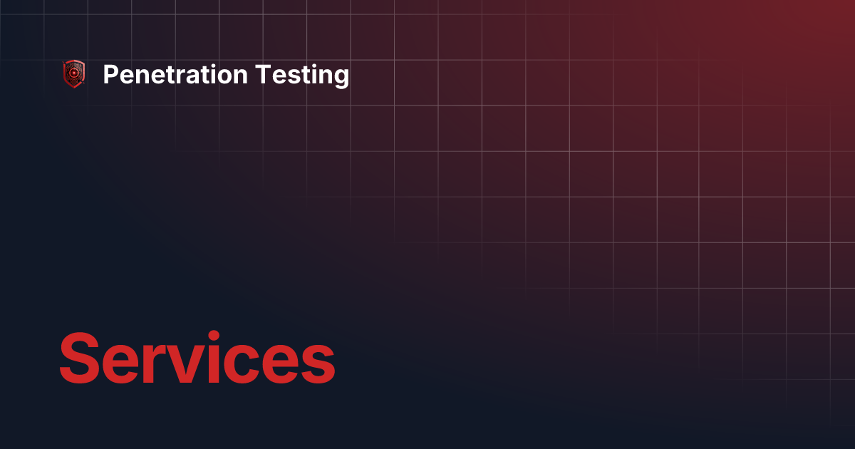 Services | Penetration Testing
